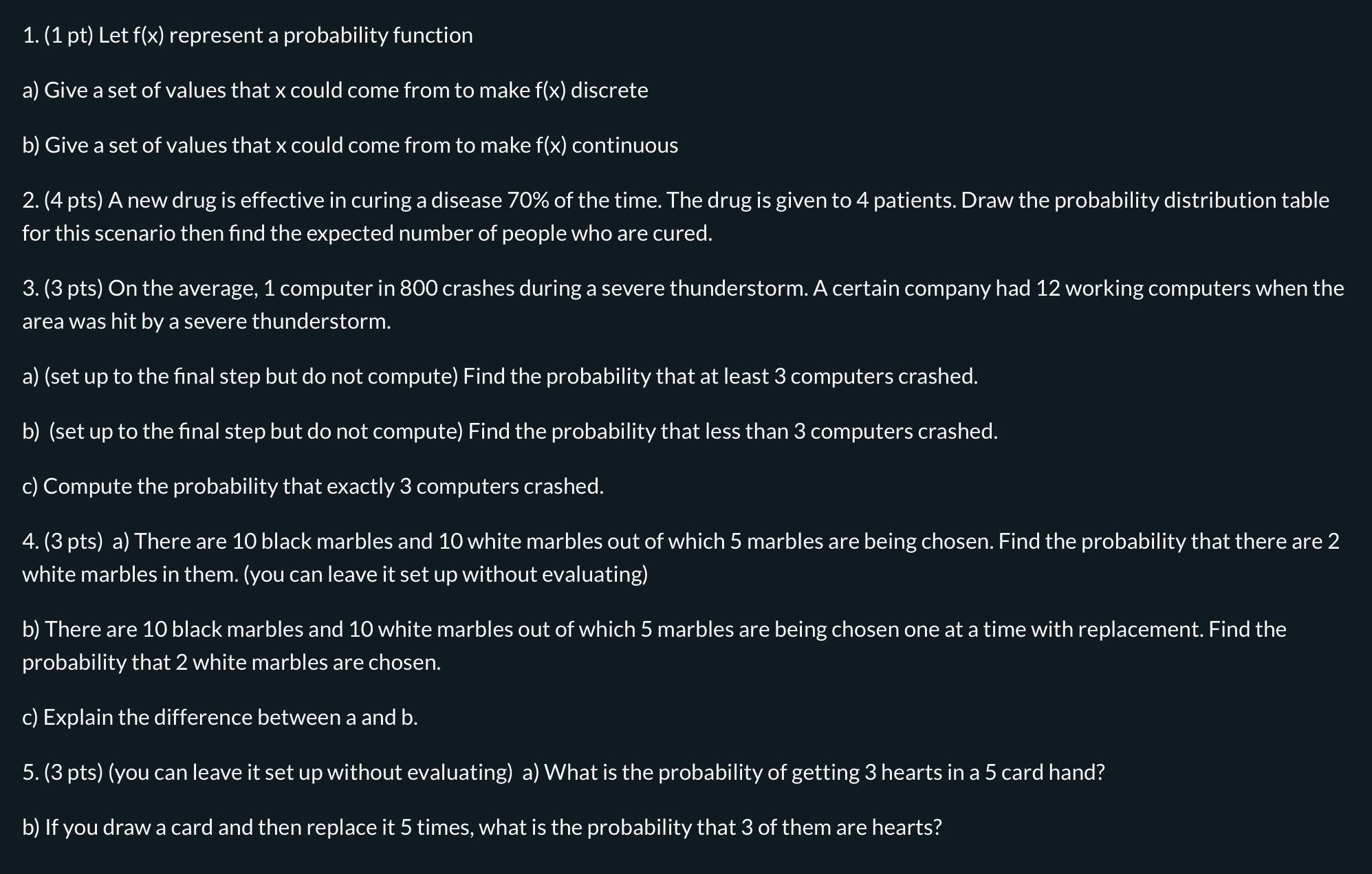 Solved (1 ﻿pt) ﻿Let f(x) ﻿represent a probability functiona) | Chegg.com