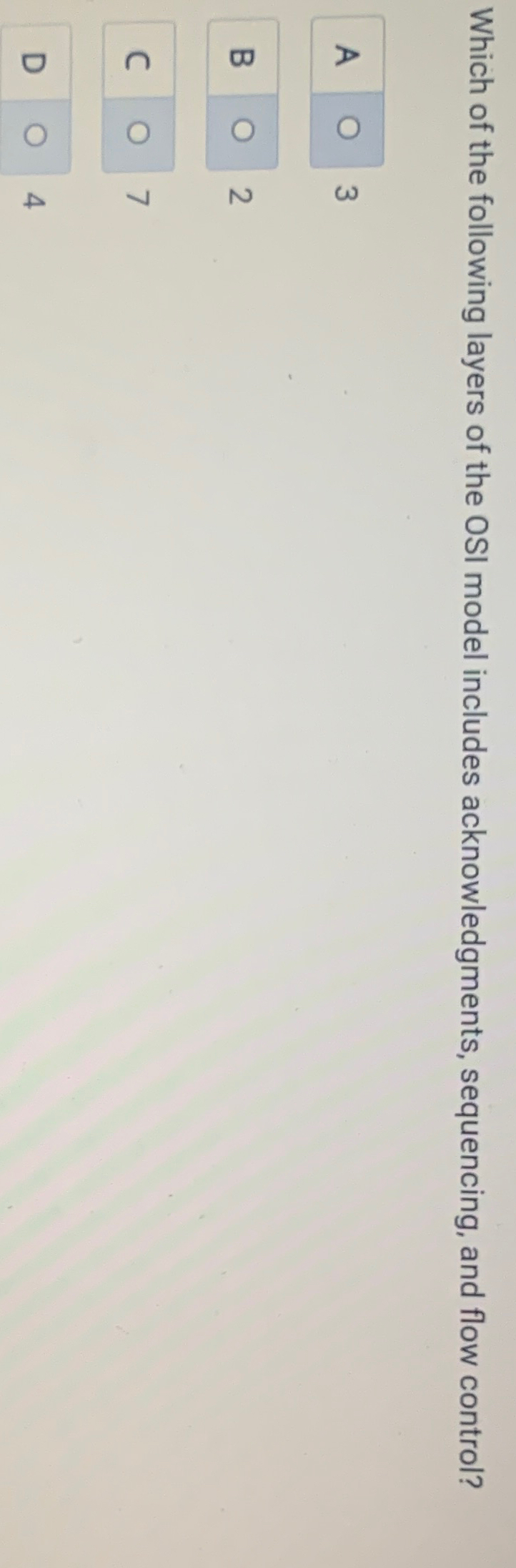 Solved Which of the following layers of the OSI model | Chegg.com