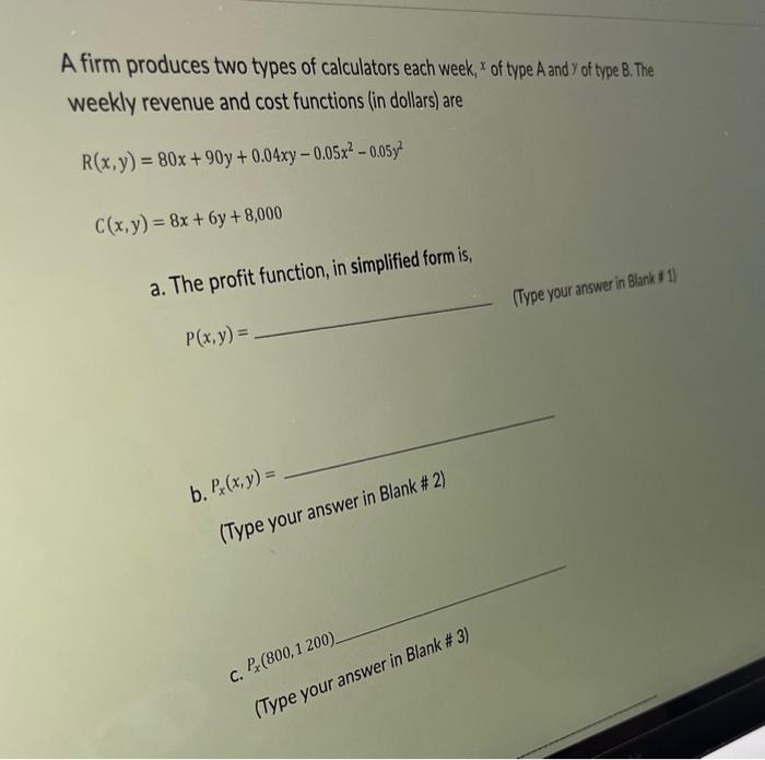 Solved A firm produces two types of calculators each week, x | Chegg.com