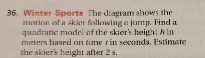 Solved 36. Winter Sports The diagram shows the motion of a | Chegg.com
