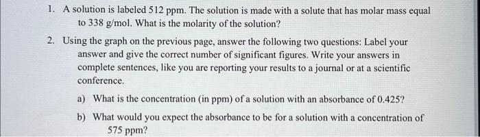 Solved 1. A solution is labeled 512ppm. The solution is made | Chegg.com