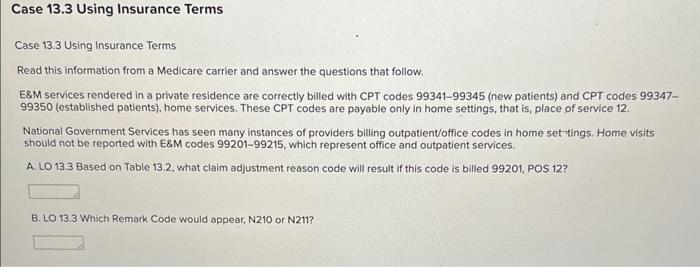 Case 13.3 Using Insurance Terms Case 13.3 Using | Chegg.com