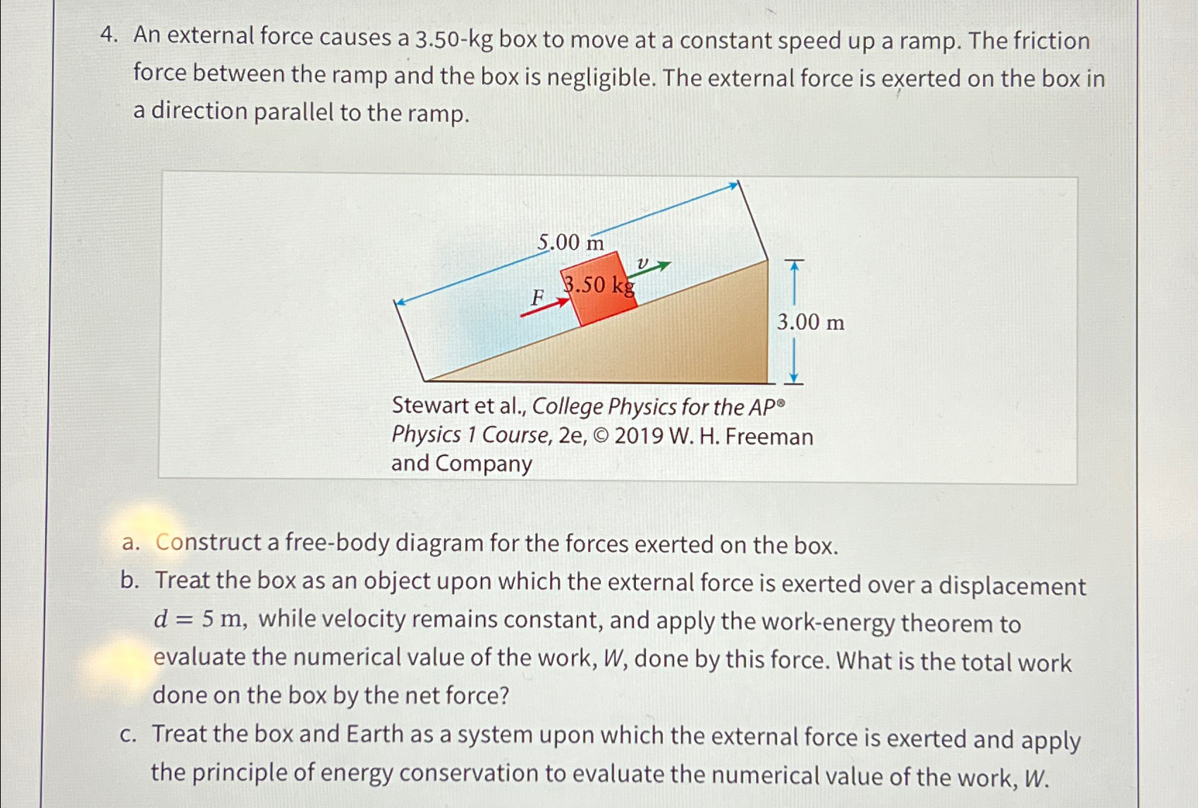 Solved An external force causes a 3.50-kg ﻿box to move at a | Chegg.com