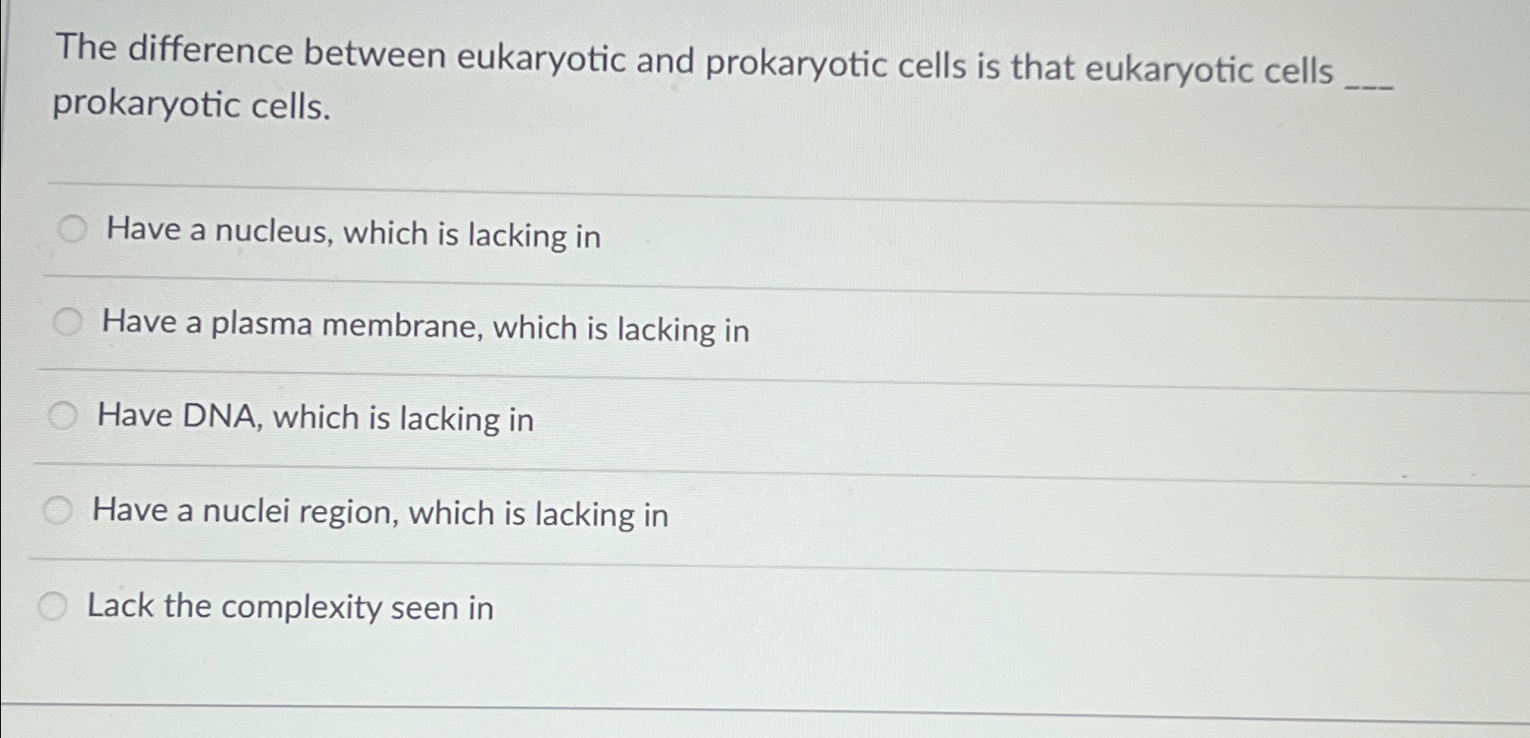 Solved The difference between eukaryotic and prokaryotic | Chegg.com
