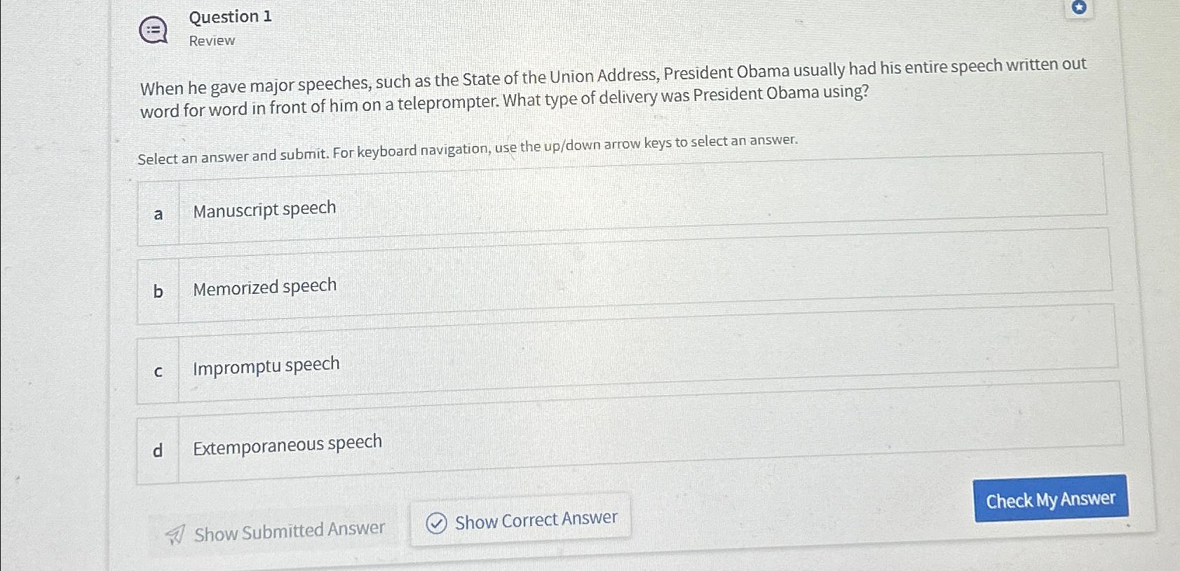 Solved Question 1ReviewWhen he gave major speeches, such as | Chegg.com