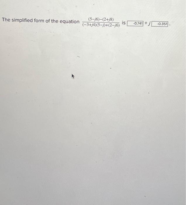Solved The simplified form of the equation | Chegg.com