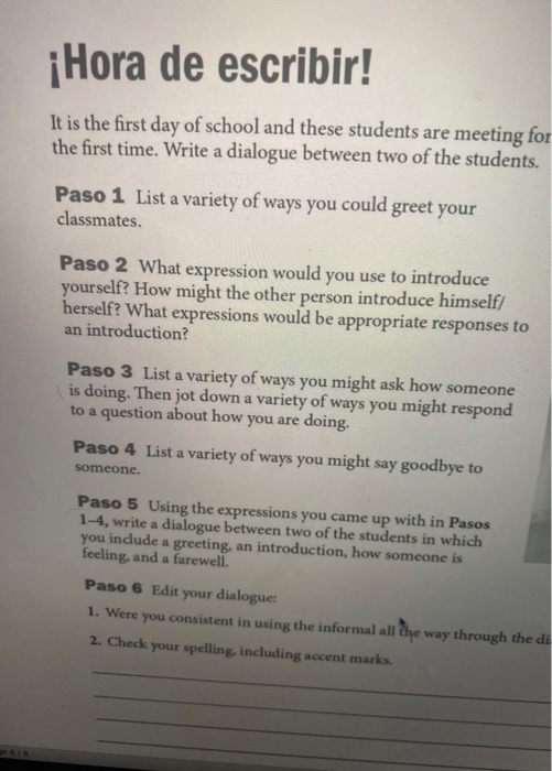 ¡Hora de escribir! It is the first day of school and | Chegg.com