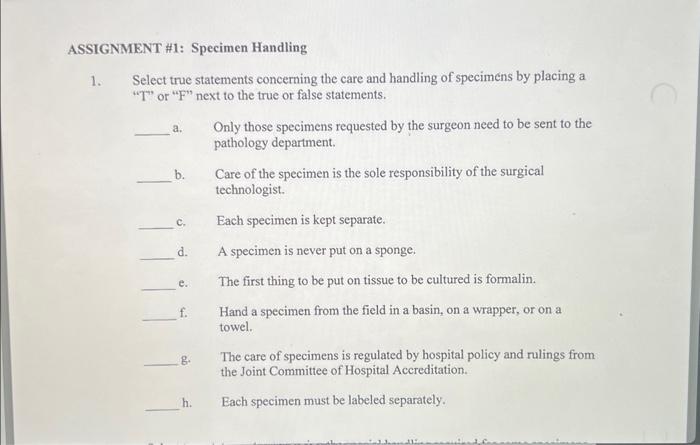 Solved SSIGNMENT \#1: Specimen Handling 1. Select true | Chegg.com