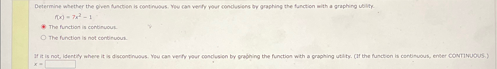 Solved Determine whether the given function is continuous. | Chegg.com