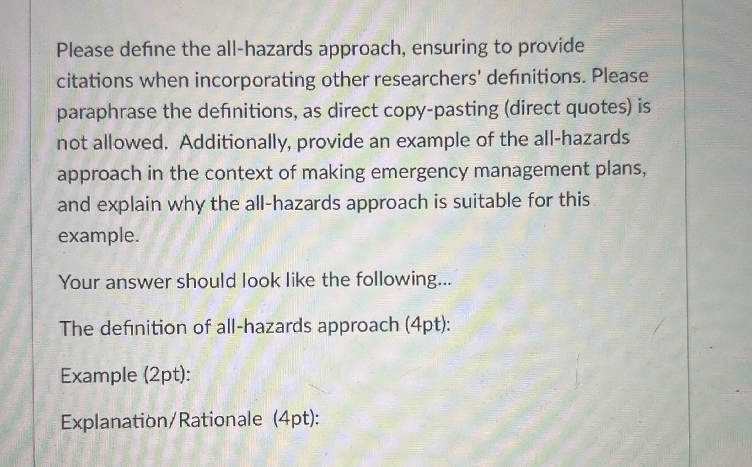 Solved Please define the all-hazards approach, ensuring to | Chegg.com