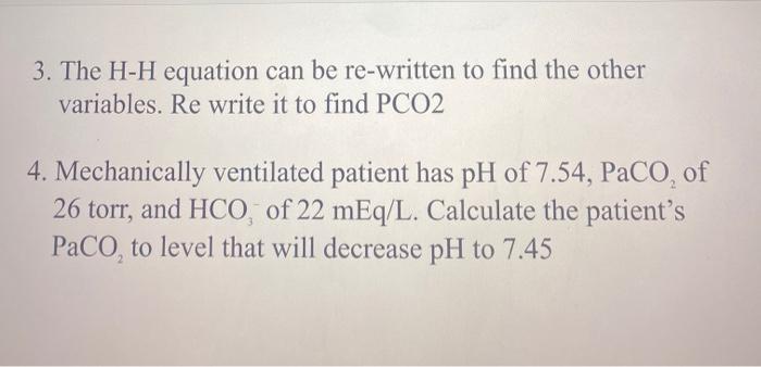 3. The H-H equation can be re-written to find the | Chegg.com