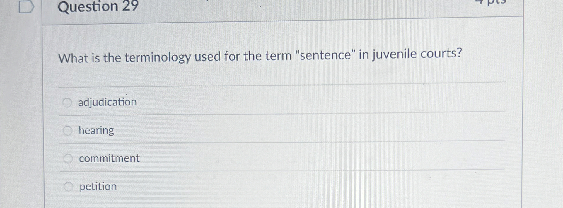 Solved Question 29What is the terminology used for the term | Chegg.com