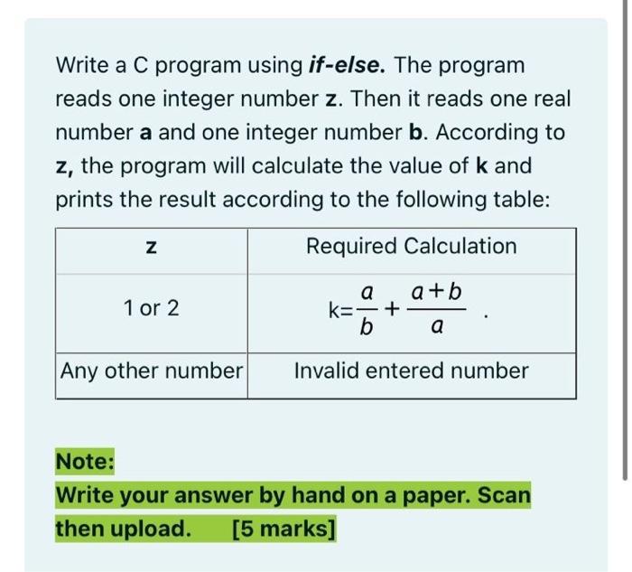Solved Write A C Program Using If Else The Program Reads