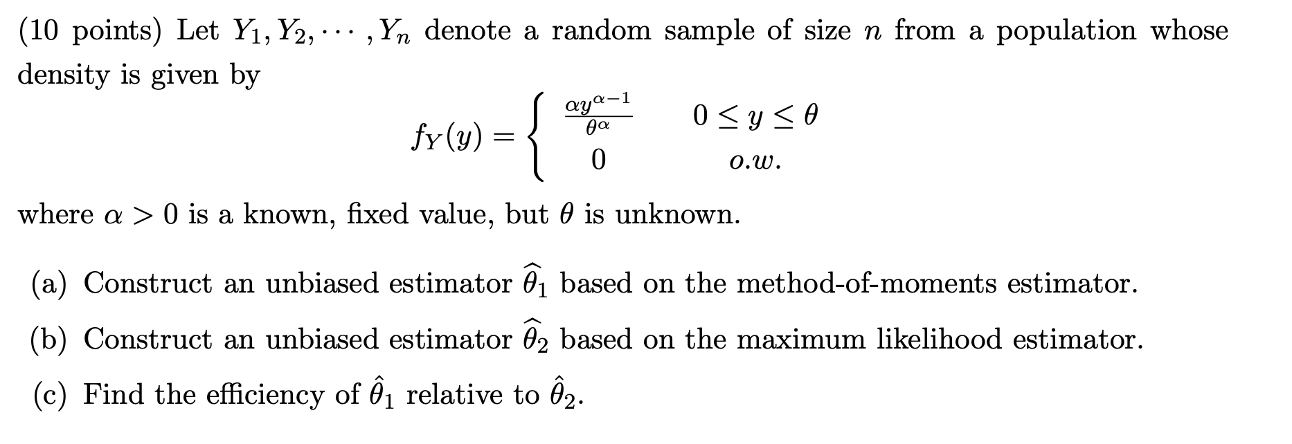 Solved (10 ﻿points) ﻿Let Y1,Y2,cdots,Yn ﻿denote a random | Chegg.com