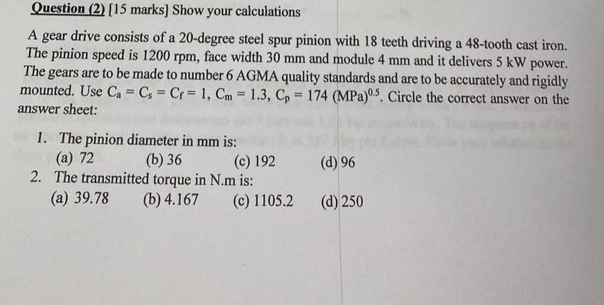 Solved Question (2) [15 marks] Show your calculations A gear | Chegg.com
