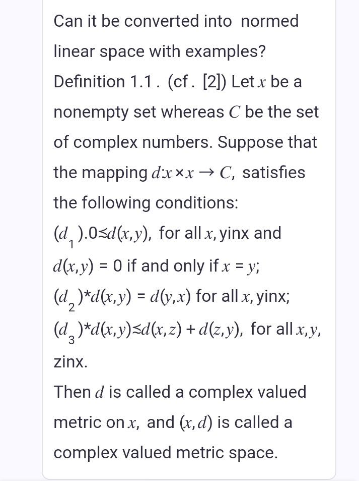 Solved Can it be converted into normed linear space with | Chegg.com