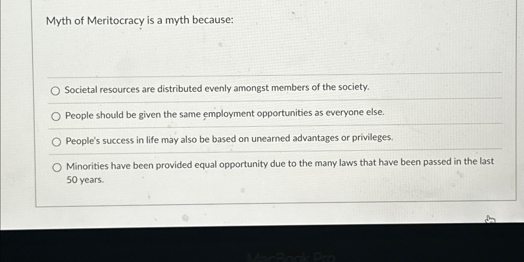 Solved Myth of Meritocracy is a myth because:Societal | Chegg.com