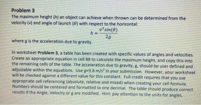Solved Problem 3 The maximum height (h) an object can | Chegg.com