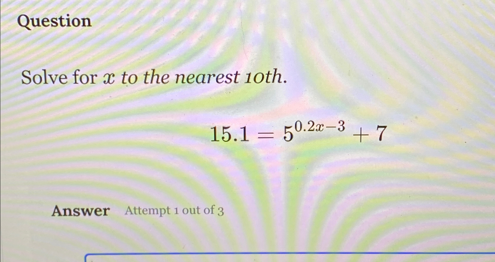 Solved QuestionSolve for x ﻿to the nearest | Chegg.com