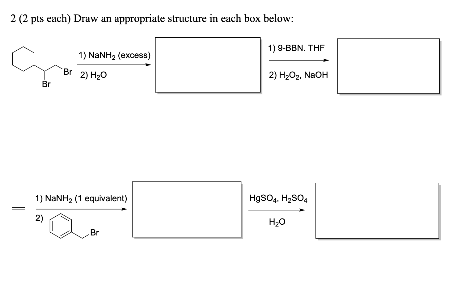 Solved 2 (2 ﻿pts each) ﻿Draw an appropriate structure in | Chegg.com