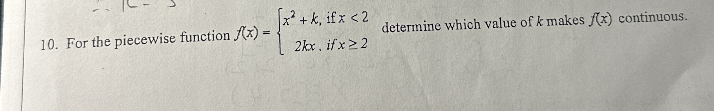 Solved For the piecewise function | Chegg.com