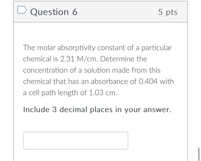 Solved The molar absorptivity constant of a particular | Chegg.com