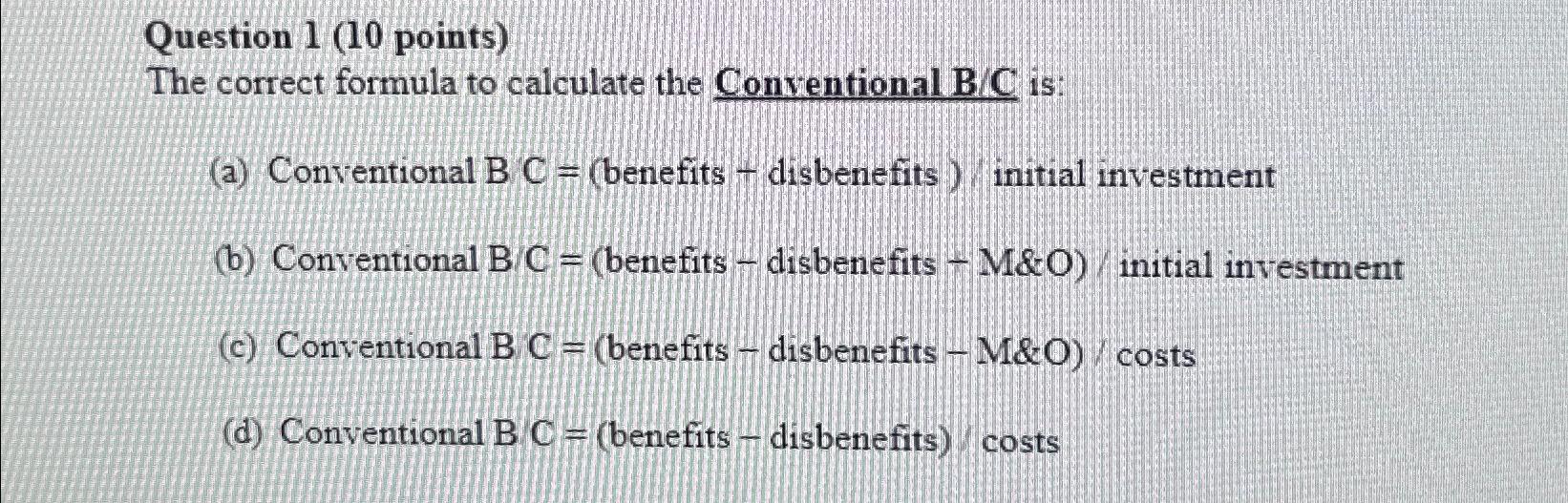 Solved Question 1 (10 ﻿points)The correct formula to | Chegg.com