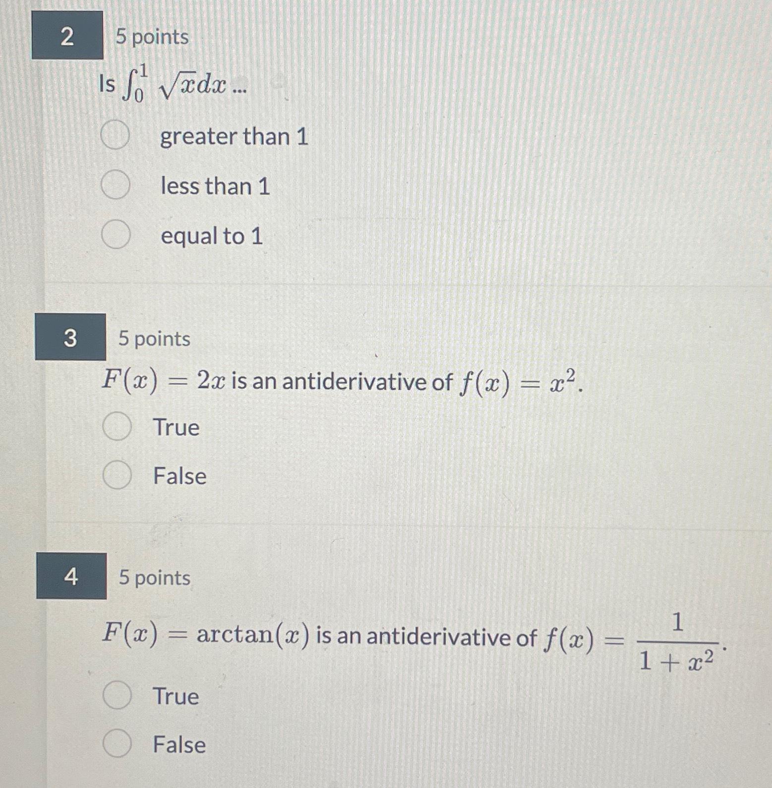 Solved 5 ﻿pointsIs ∫01x2dxgreater than 1less than 1equal to | Chegg.com