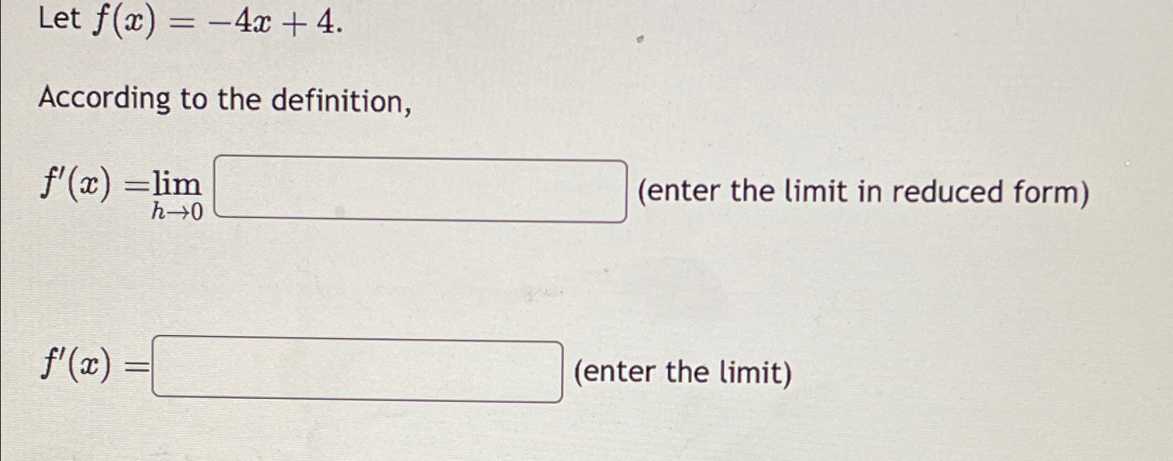 Solved Let f(x)=-4x+4.According to the | Chegg.com