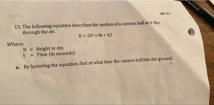Solved Ja is MBF 3C1 13. The following equation describes | Chegg.com