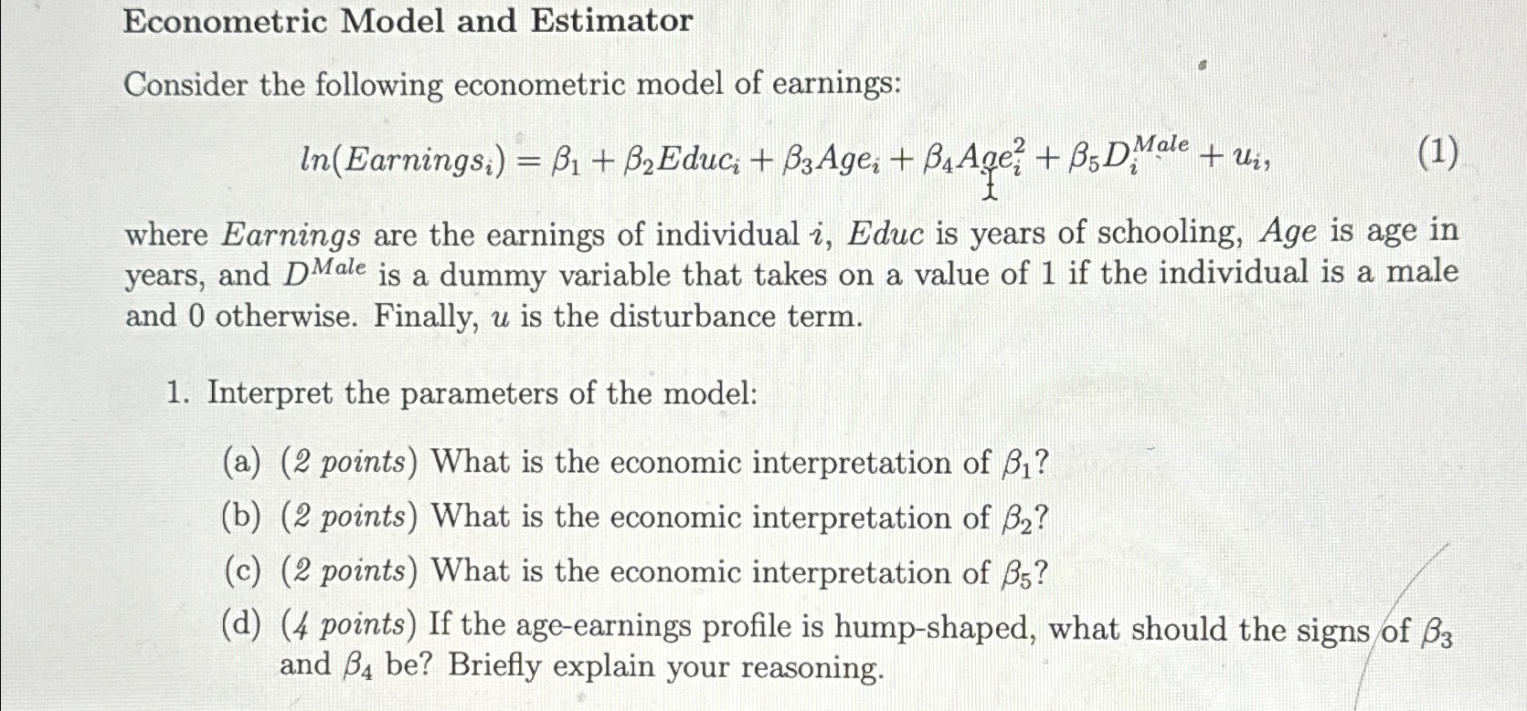 Solved Econometric Model and EstimatorConsider the following | Chegg.com
