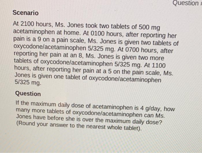Solved Scenario Ms. Jones has an order for acetaminophen | Chegg.com