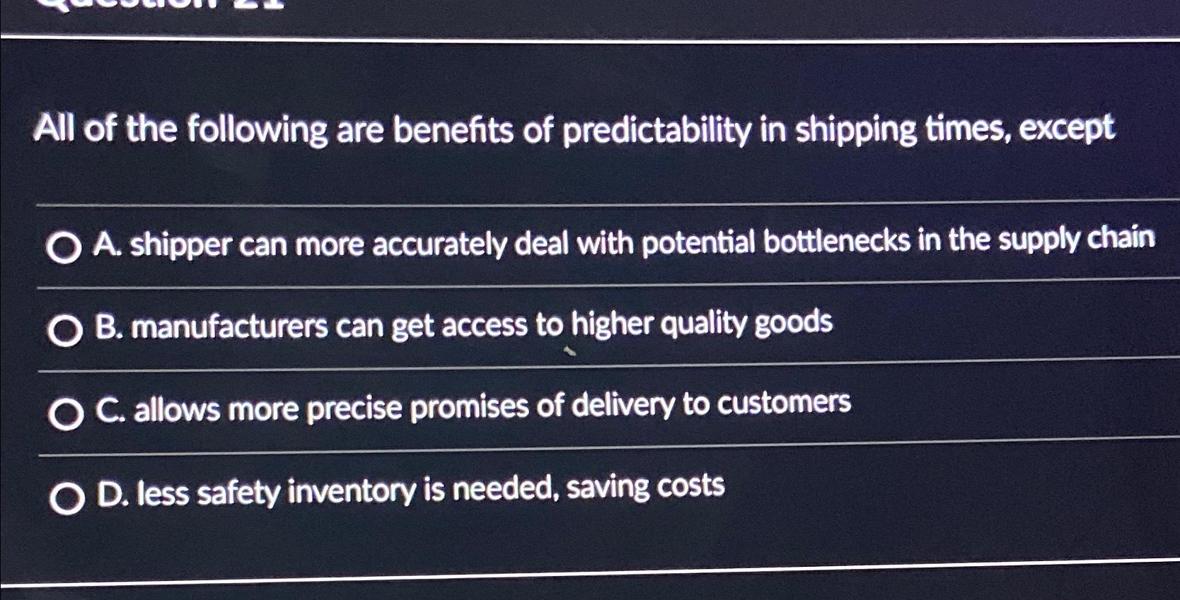 Solved All of the following are benefits of predictability | Chegg.com