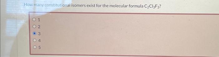 Solved How many constitutional isomers exist for the | Chegg.com