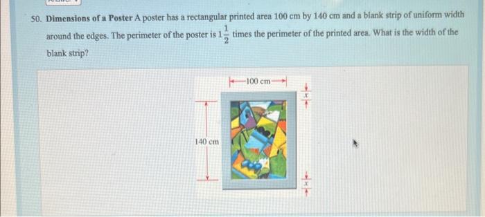 Solved 50. Dimensions of a Poster A poster has a rectangular | Chegg.com