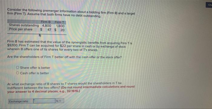 Solved Consider the following premerger information about a | Chegg.com