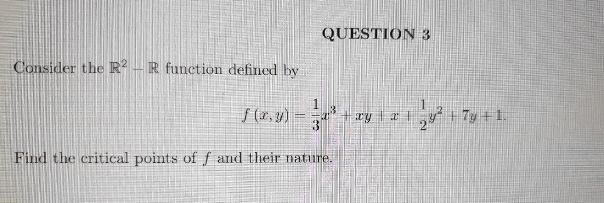Solved QUESTION 3 Consider the R2−R function defined by | Chegg.com