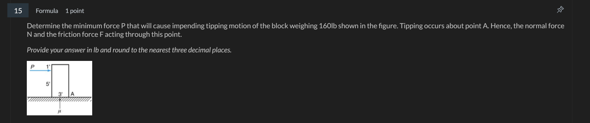 Solved Determine The Minimum Force p that Will Cause