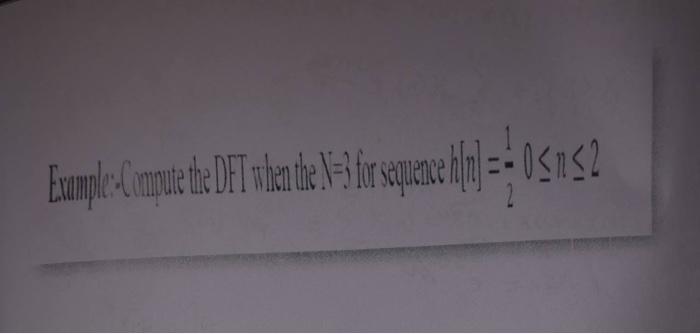 Solved DSP DFT | Chegg.com