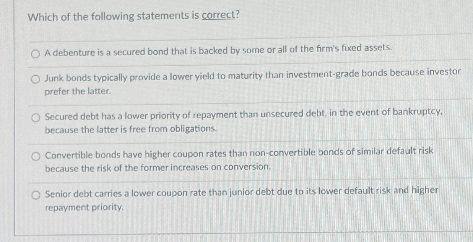 Solved Which of the following statements is correct?A | Chegg.com