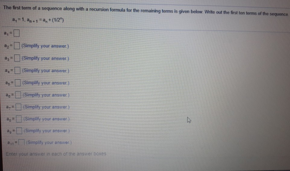 Solved The first term of a sequence along with a recursion | Chegg.com