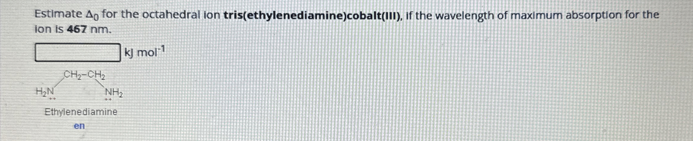 Solved by an EXPERT Estimate Δ0 ﻿for the octahedral ion | Chegg.com