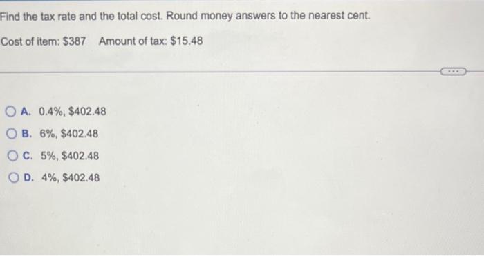 Solved Find the amount of the sales tax and the total cost. | Chegg.com