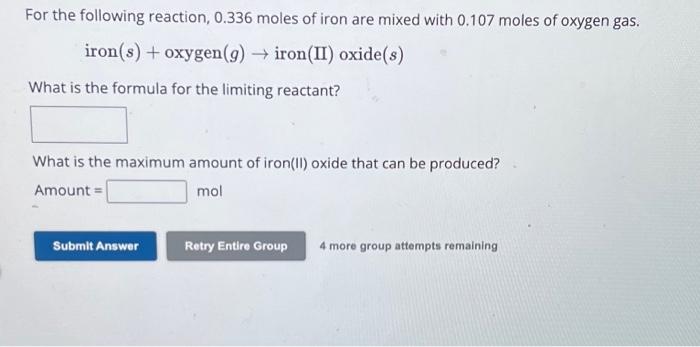 Solved According to the following reaction, how many moles | Chegg.com