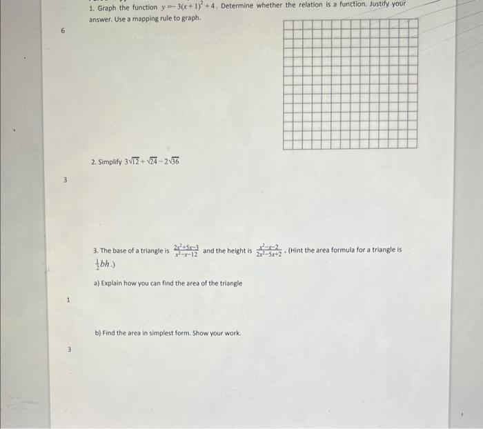 Solved 1. Graph the function y=−3(x+1)2+4. Determine whether | Chegg.com