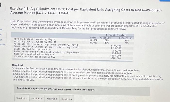 Solved Exercise 4-8 (Algo) Equivalent Units; Cost per | Chegg.com
