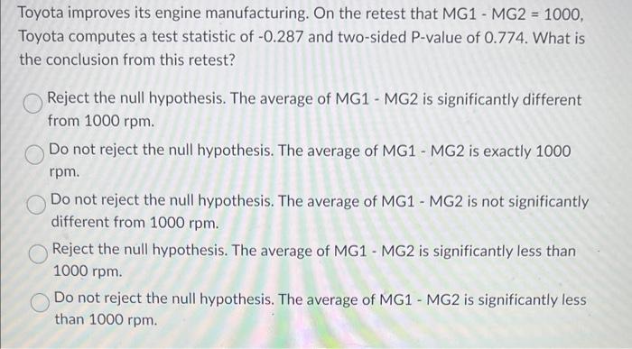 Solved Toyota improves its engine manufacturing. On the | Chegg.com