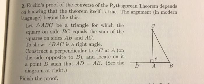 Solved 2. Euclid's proof of the converse of the Pythagorean | Chegg.com