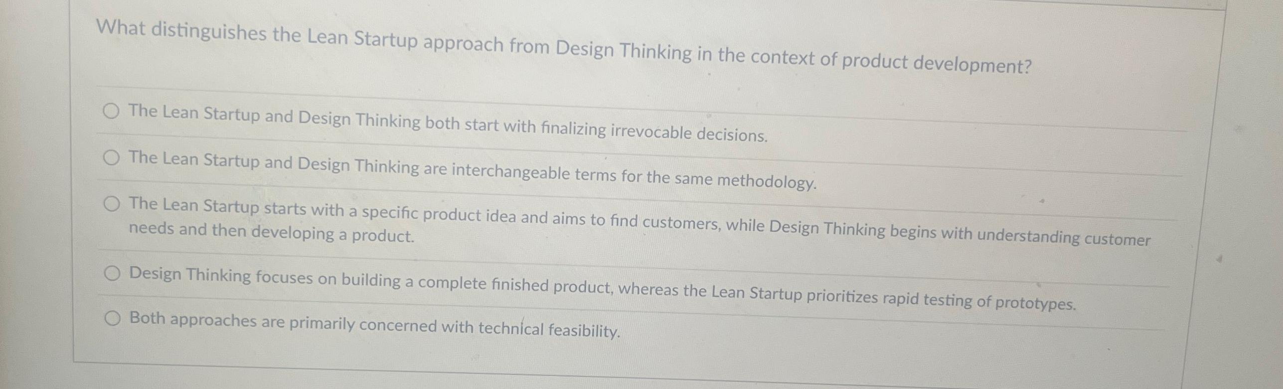 Solved What distinguishes the Lean Startup approach from | Chegg.com