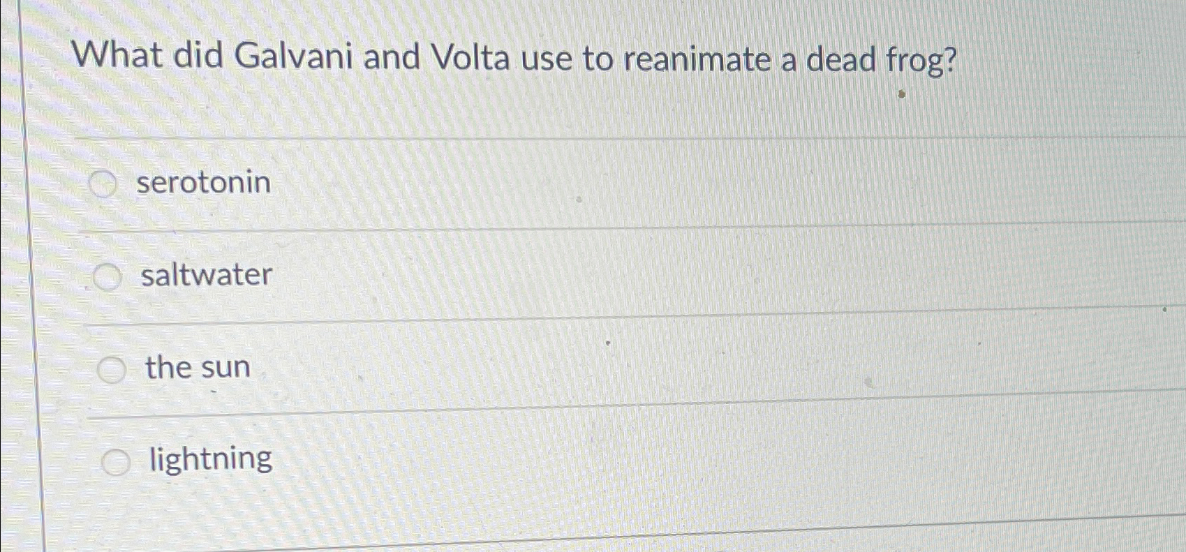 Solved What did Galvani and Volta use to reanimate a dead | Chegg.com